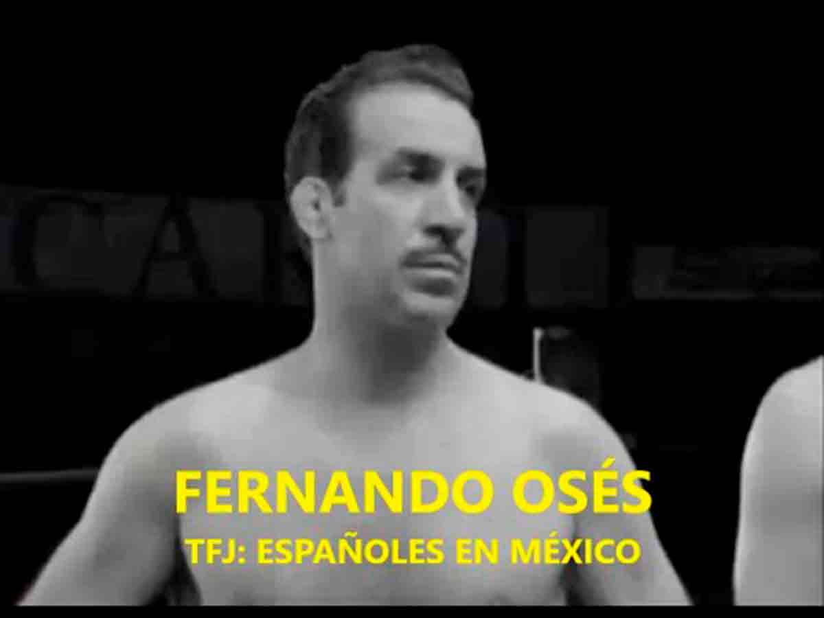 Españoles en México: Fernando Osés - MUNDO WRESTLING
